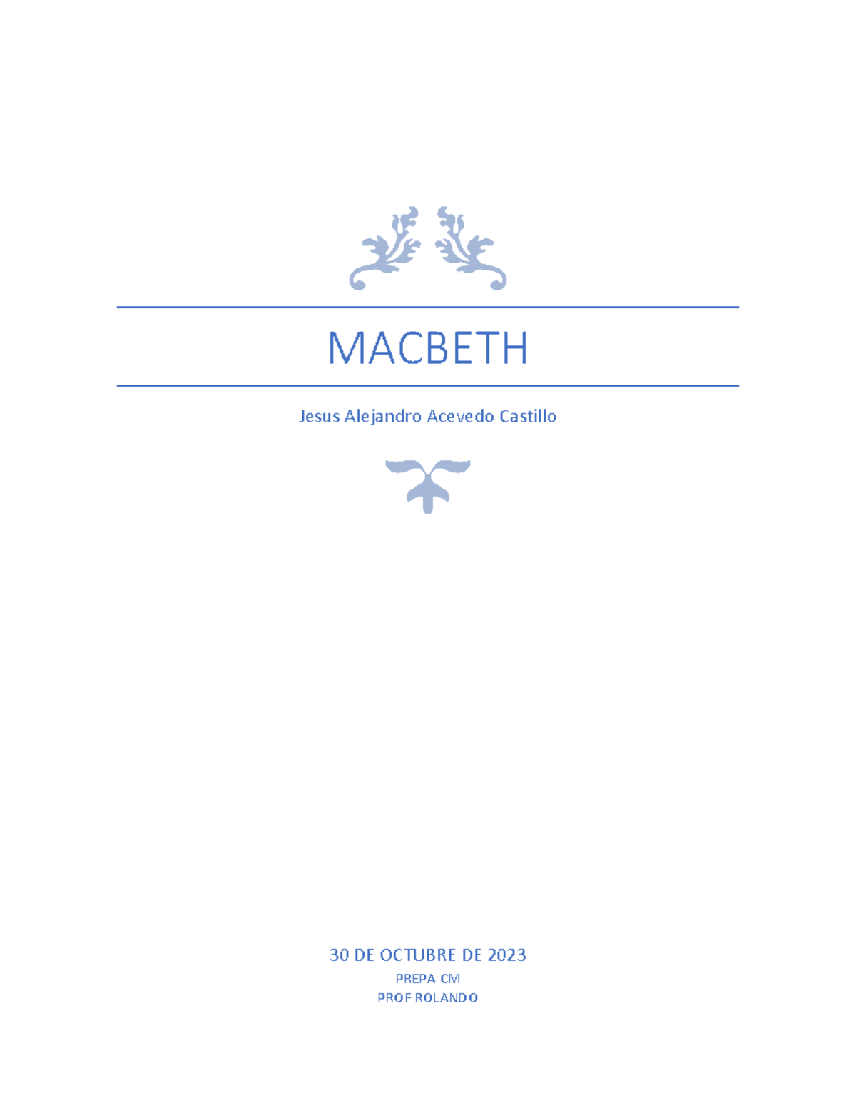 MACBETH: Análisis Literario y Psicología de los Personajes - Studocu