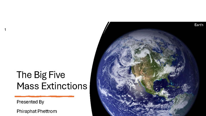 Earth 1: The Big Five Mass Extinctions Presentation - Studocu