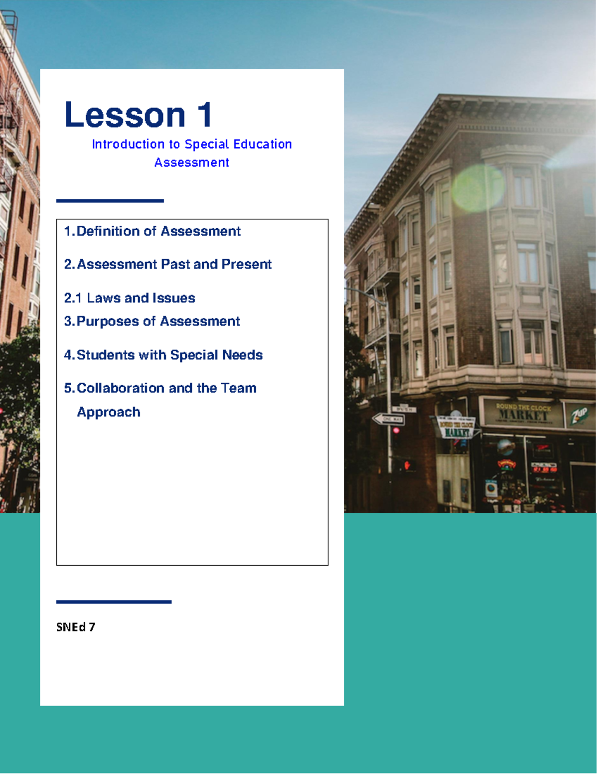 Lesson-1 - Special education assessment is the process of gathering and ...