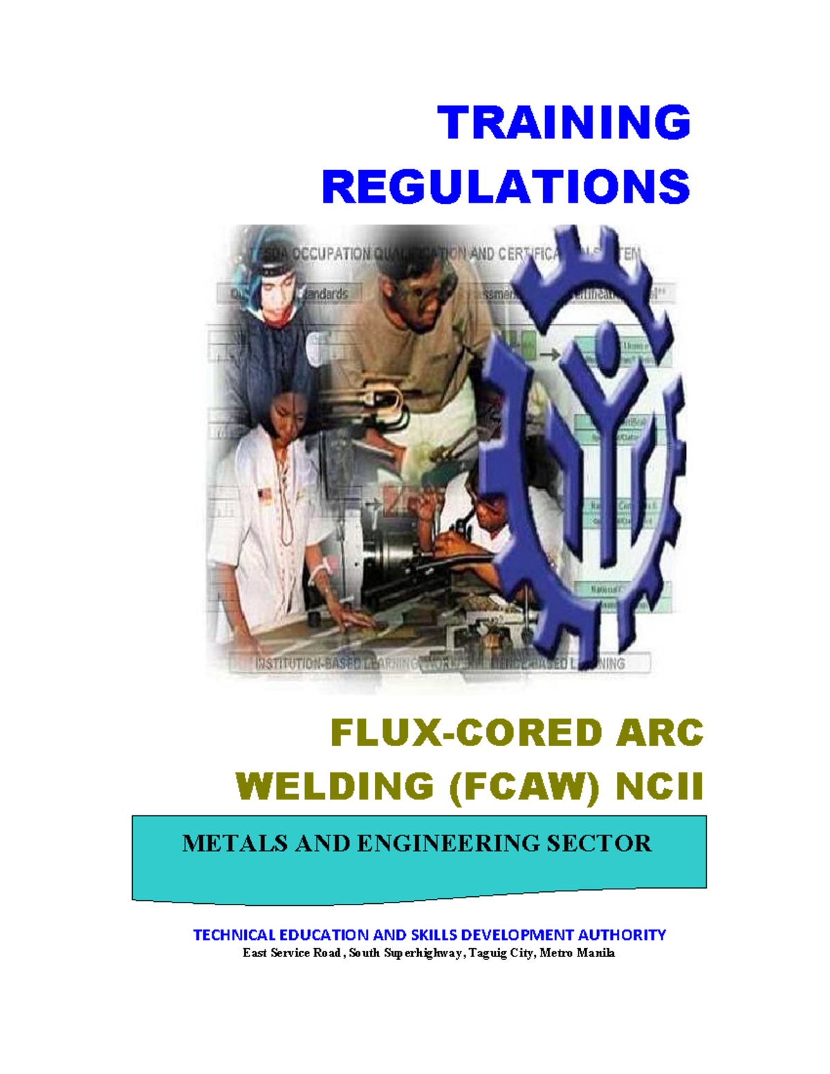 Training Regulations for ARC Welding (FCAW) NC II - TR FCAW II - Studocu