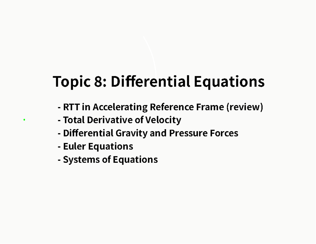 Differential Equations and Euler's Equations Review - Topic 8 - Topic 8 ...