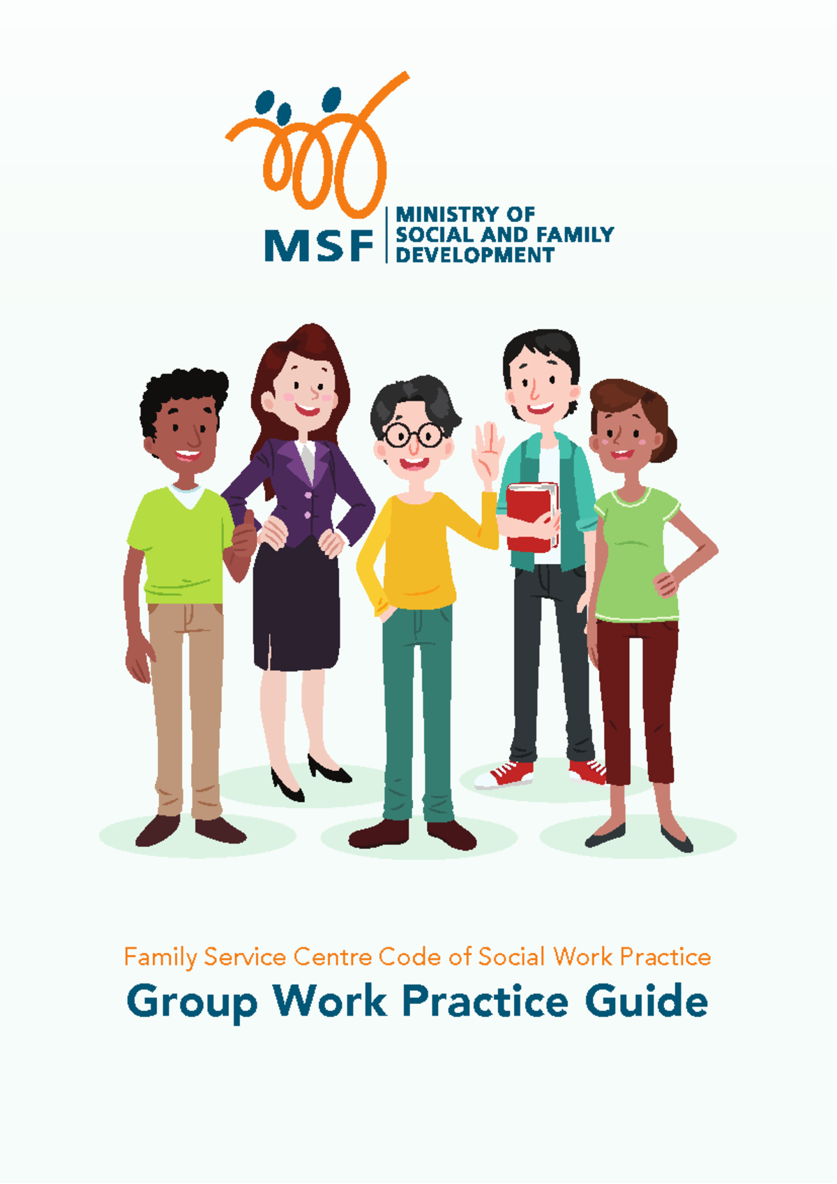 Family Service Centre SW Code: Group Work Practice Guide 2018-F - Studocu