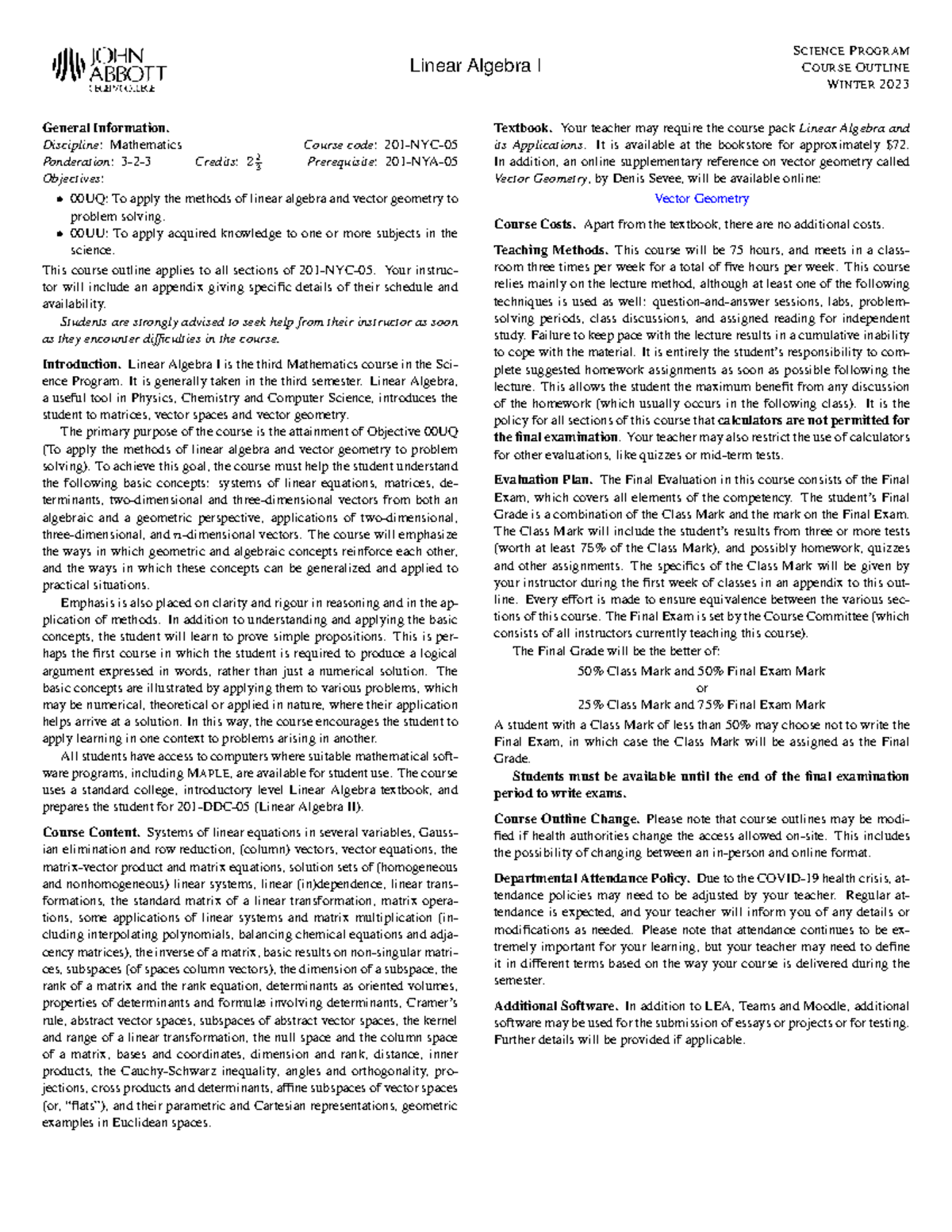 201-NYC-05 - Linear Algebra I Course Outline and Information - Studocu