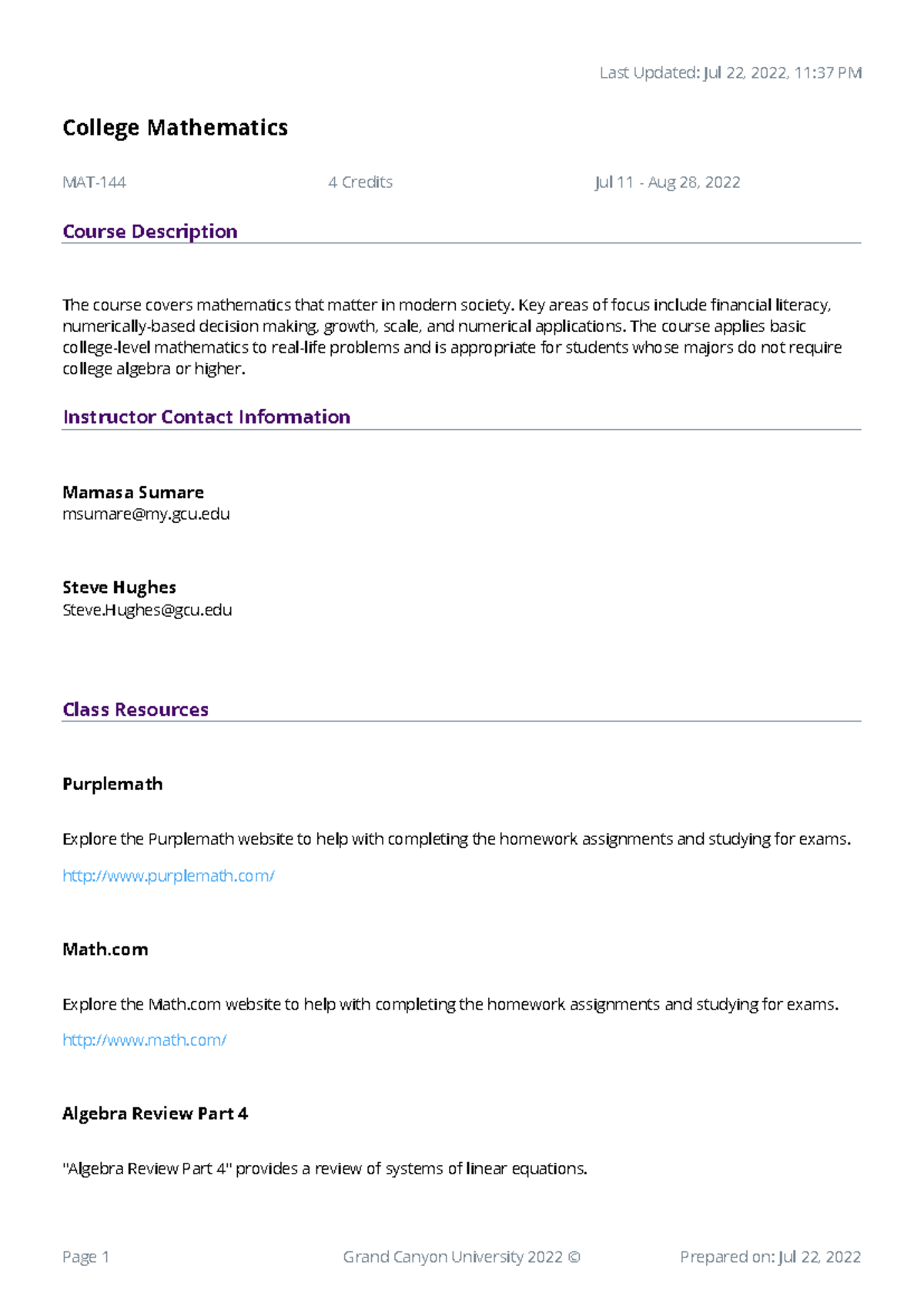 Syllabus MAT-144-O501-20220711 - Last Updated: Jul 22, 2022, 11:37 PM ...