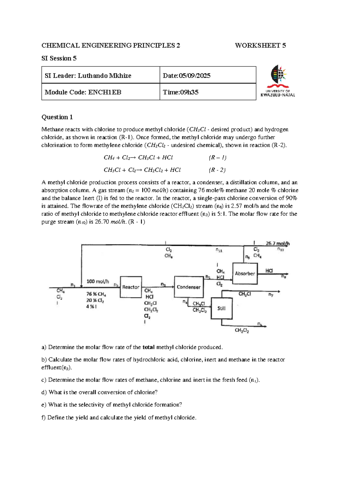 ENCH1EB Worksheet 5: Methyl Chloride Production Analysis - Studocu