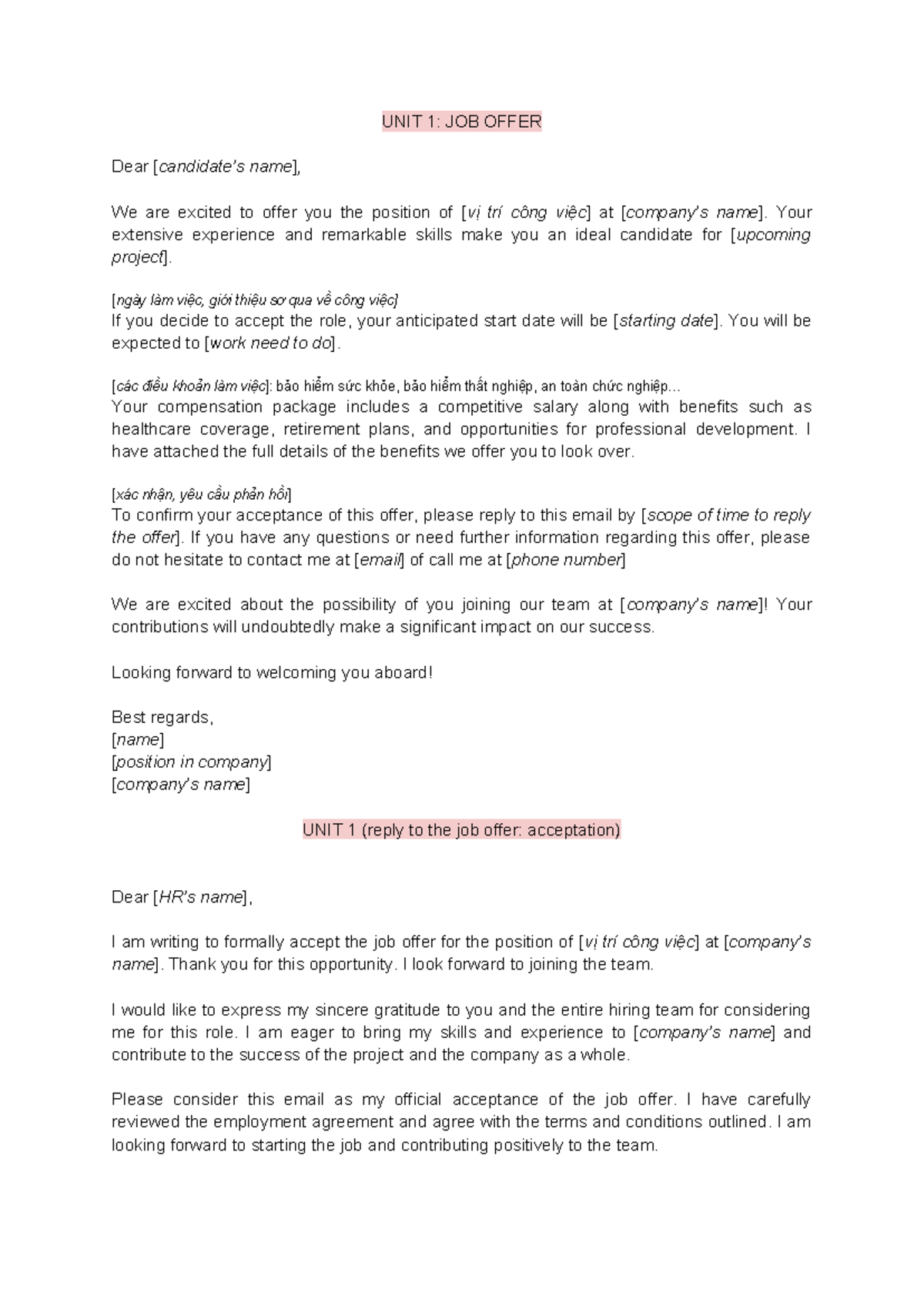 Writing Structure - UNIT 1: JOB OFFER Dear [candidate’s name], We are ...