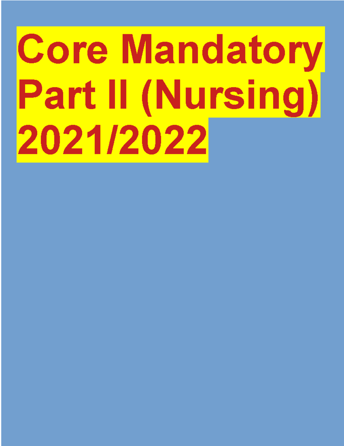 Core Mandatory Part II Nursing Study Guide - Core Mandatory Part II ...