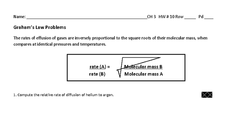 CH 3 HW 10: Graham's Law & Gas Diffusion Problems - Studocu