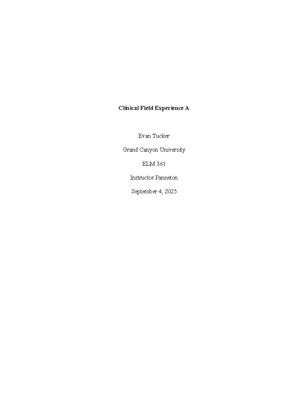 Clinical Field Experience A: Observations in Science & Archery ELM 361 ...