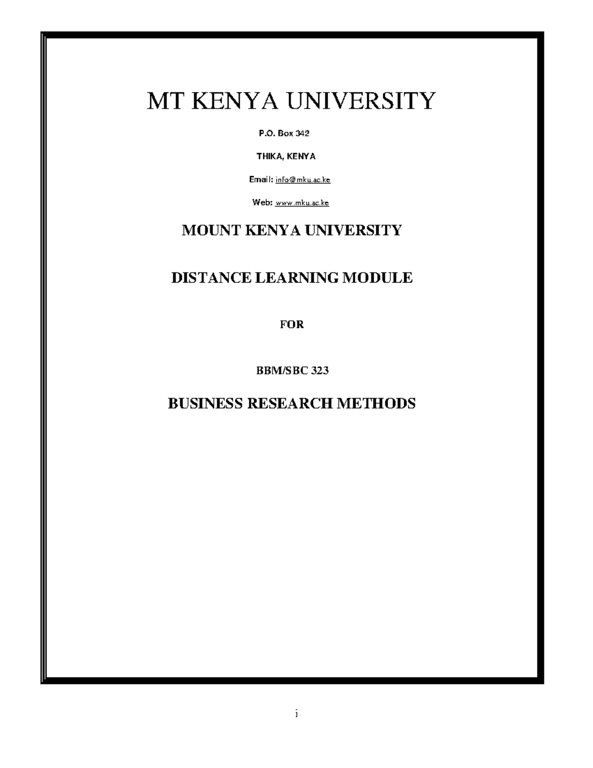 MT KENYA UNIVERSITY 323 BUSINESS RESEARCH METHODS MODULE NOTES - Studocu