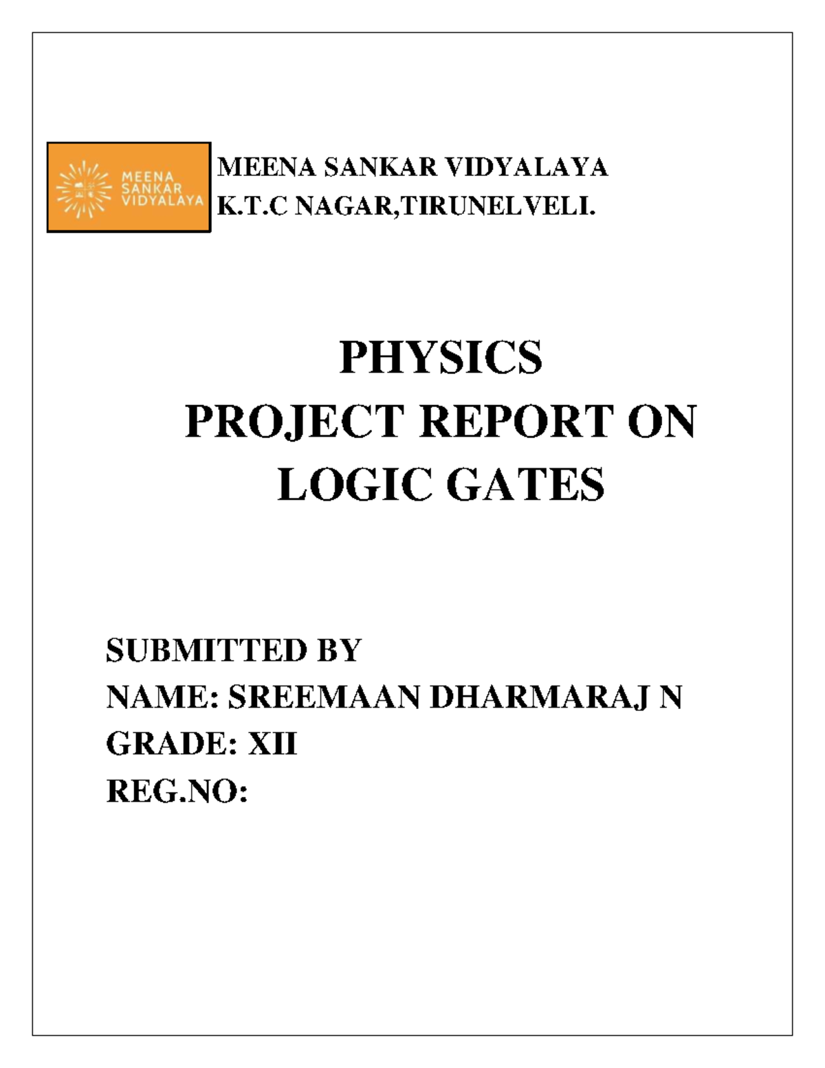 PHYSICS PROJECT REPORT ON LOGIC GATES - GRADE XII - Studocu