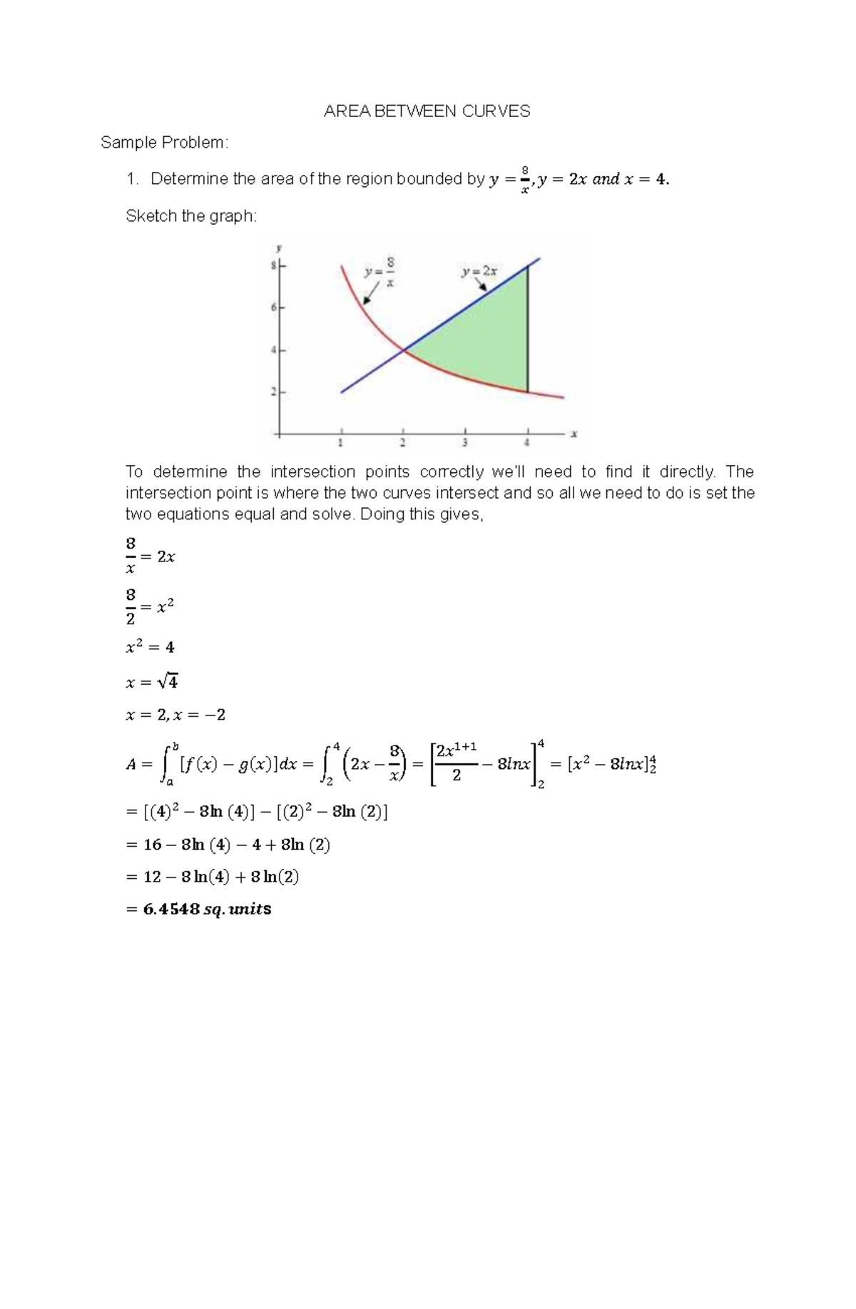 AREA BETWEEN CURVES Sample Problem: Finding Bounded Areas - Studocu