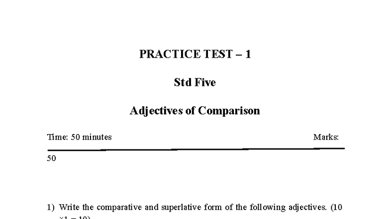 PRACTICE TEST 1: Adjectives of Comparison for Std Five - Studocu