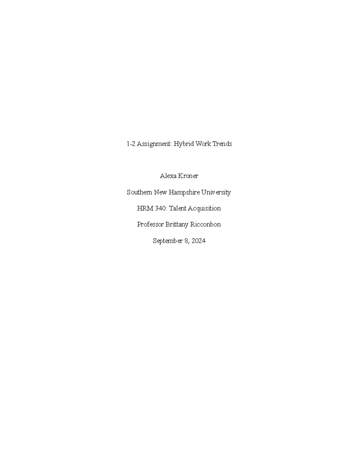 HRM 340 2-1 Assignment: Managing Hybrid Workforce Communication - Studocu