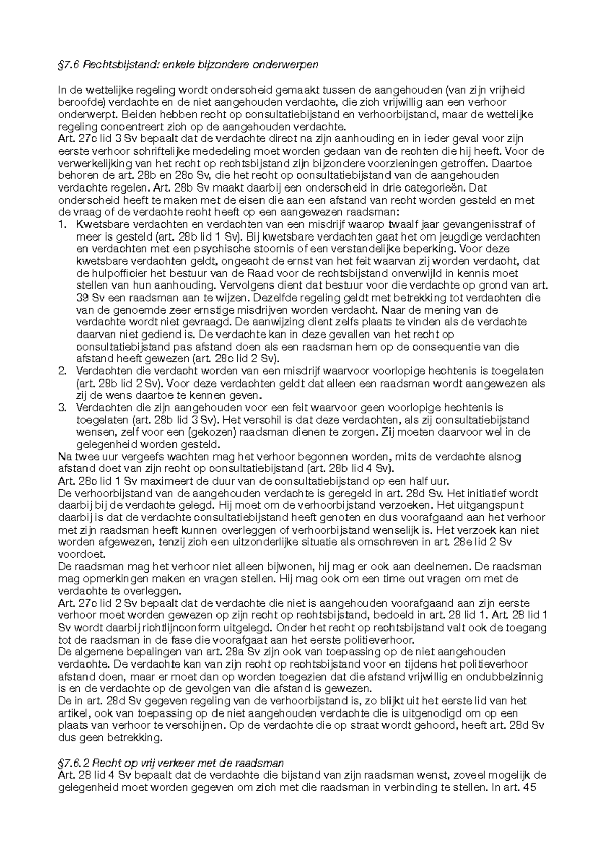 Rechtsbijstand en Verhoorbijstand: Hoofdstuk 7.6 Strafprocesrecht ...