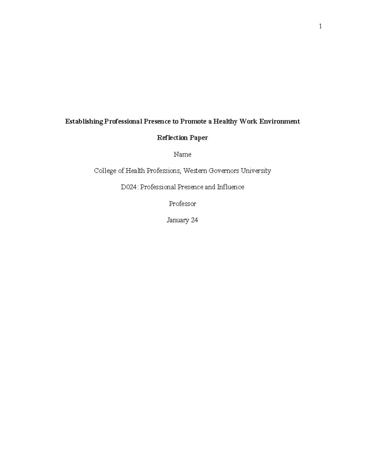 Reflection Paper WGU - Establishing Professional Presence to Promote a ...