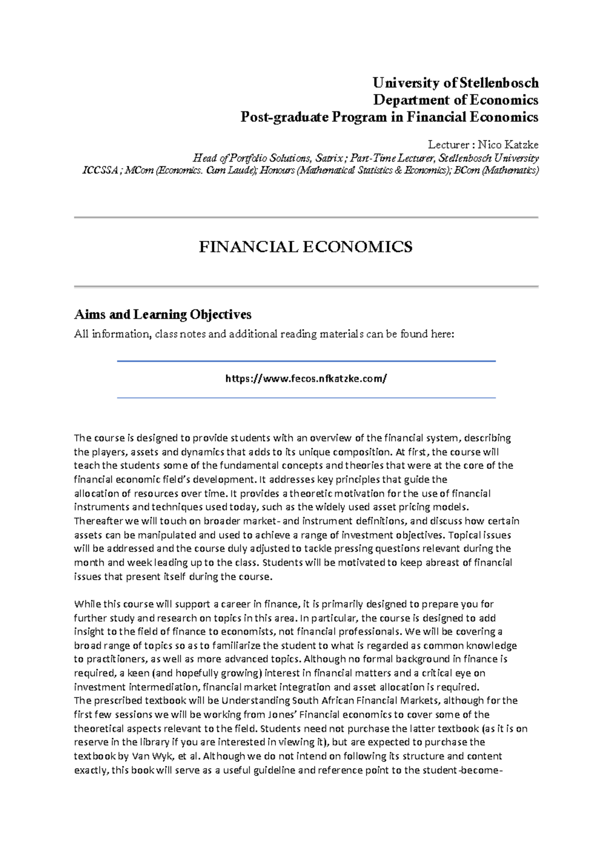 FINANCIAL ECONOMICS Course Outline - University of Stellenbosch - Studocu