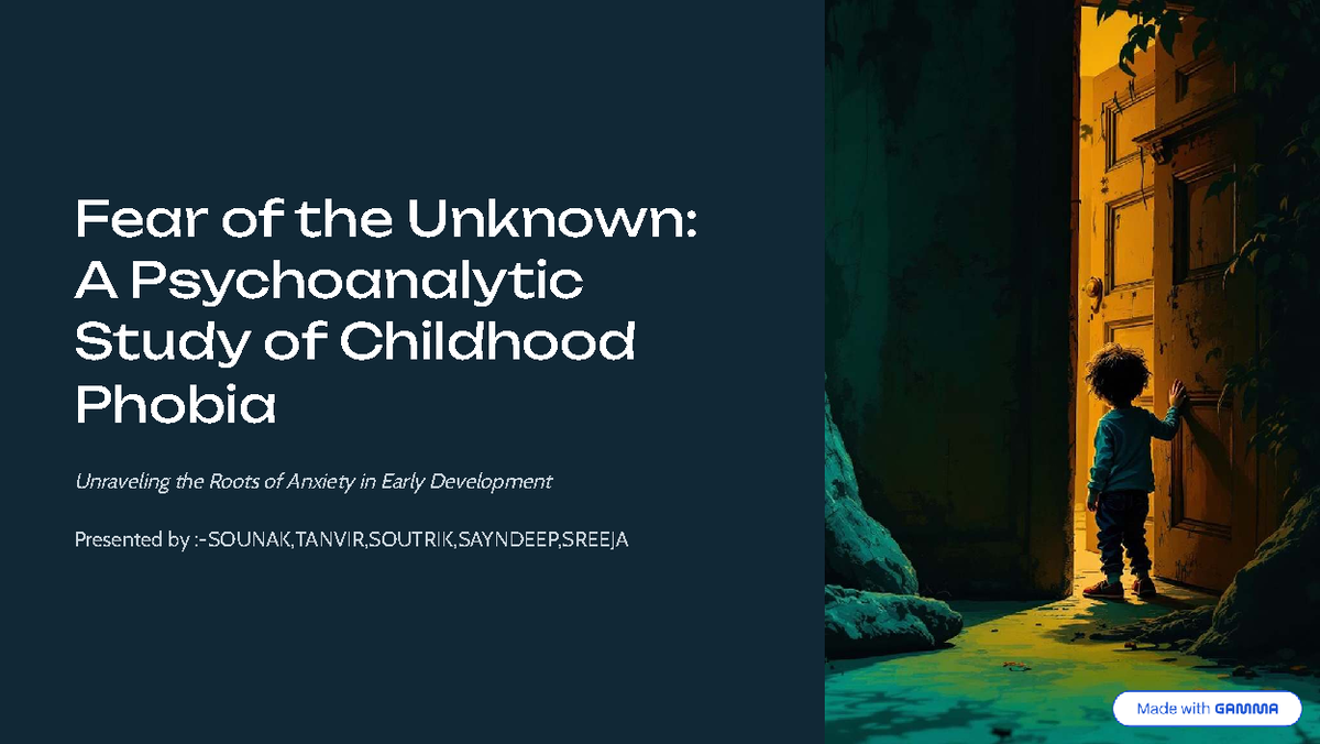 Psychoanalytic Insights on Childhood Phobias: Fear of the Unknown - Studocu