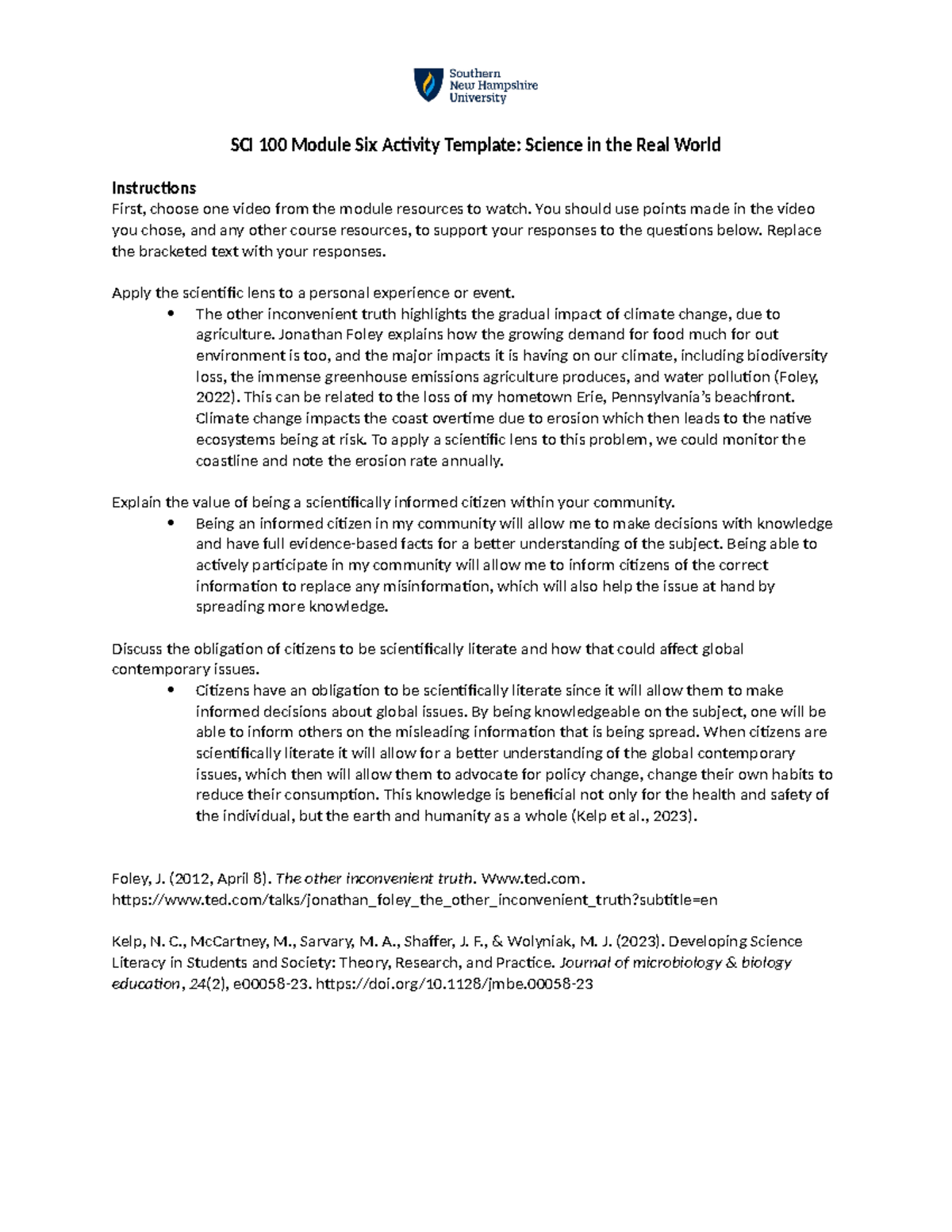 SCI 100 Module Six Activity Template - You should use points made in ...