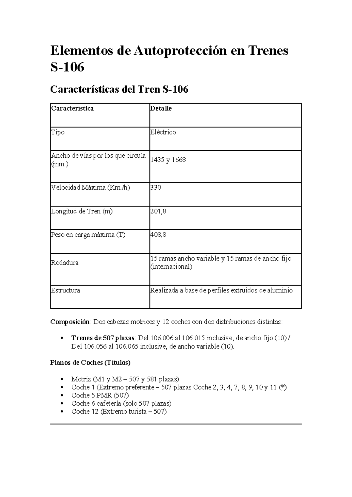 Elementos de Autoprotección y Evacuación en Trenes Serie 106 - Studocu