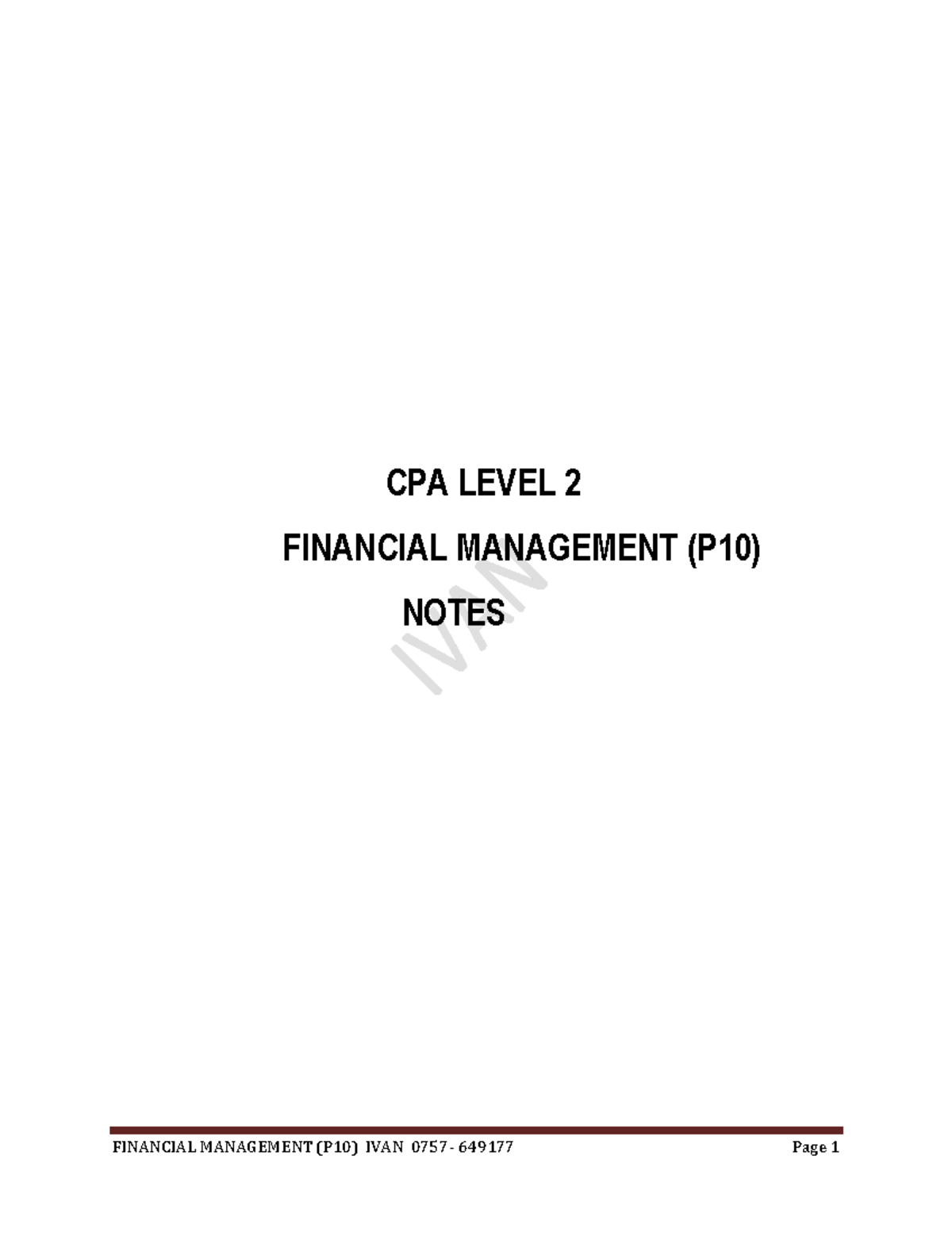 CPA LEVEL 2 FINANCIAL MANAGEMENT (P10) ESSENTIAL NOTES - Studocu