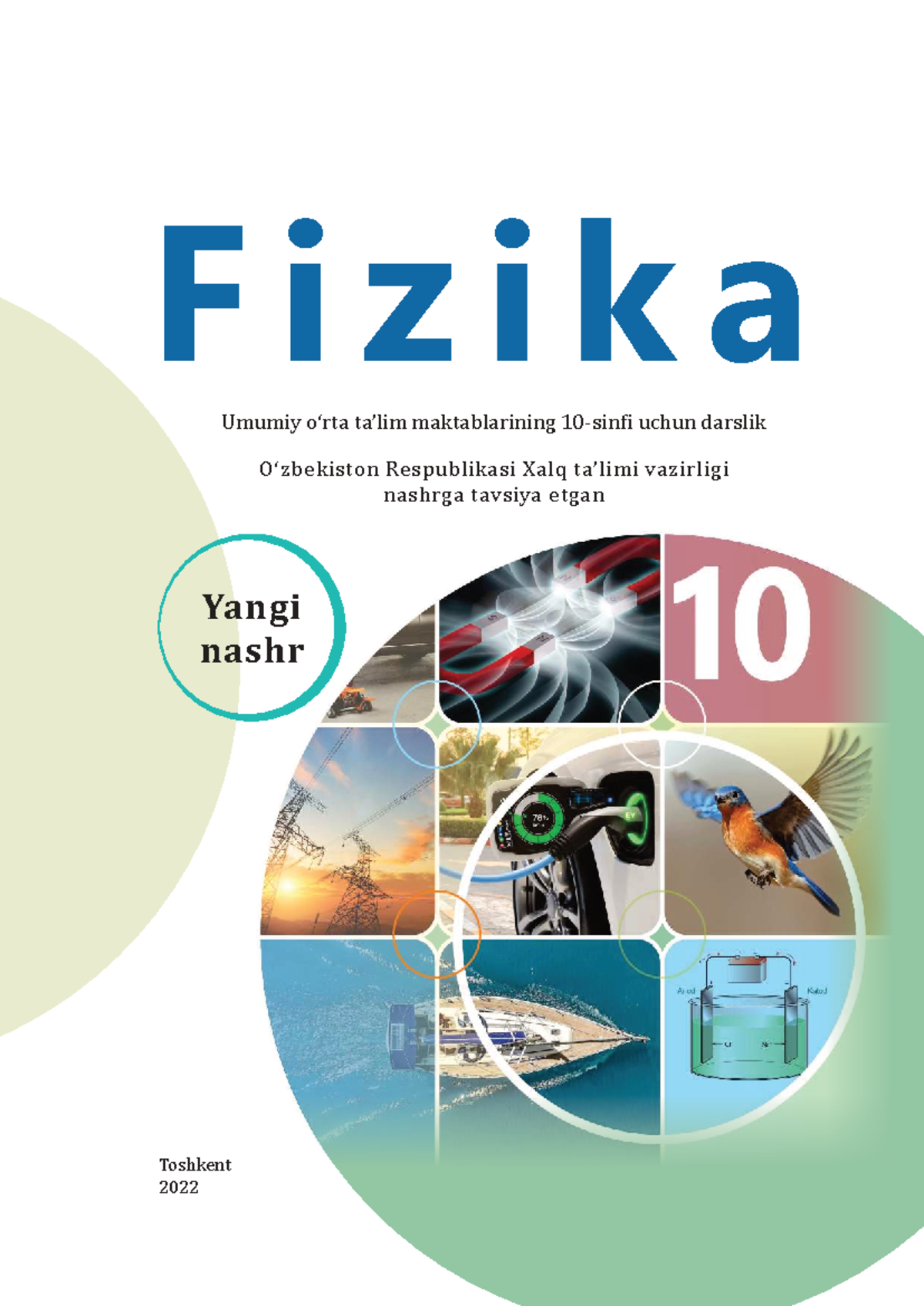 10-SINF Fizika Darslik: Umumiy O‘rta Ta’lim Maktablari uchun 2022 - Studocu
