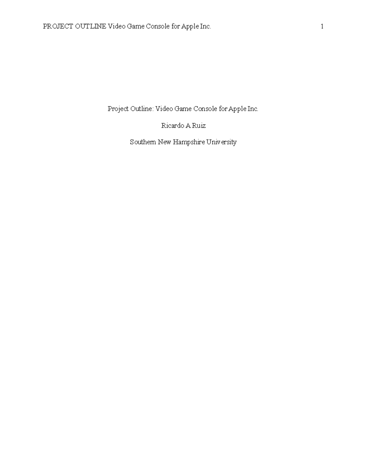BUS 400 Module Two Assignment: Apple Video Game Console Project Outline ...