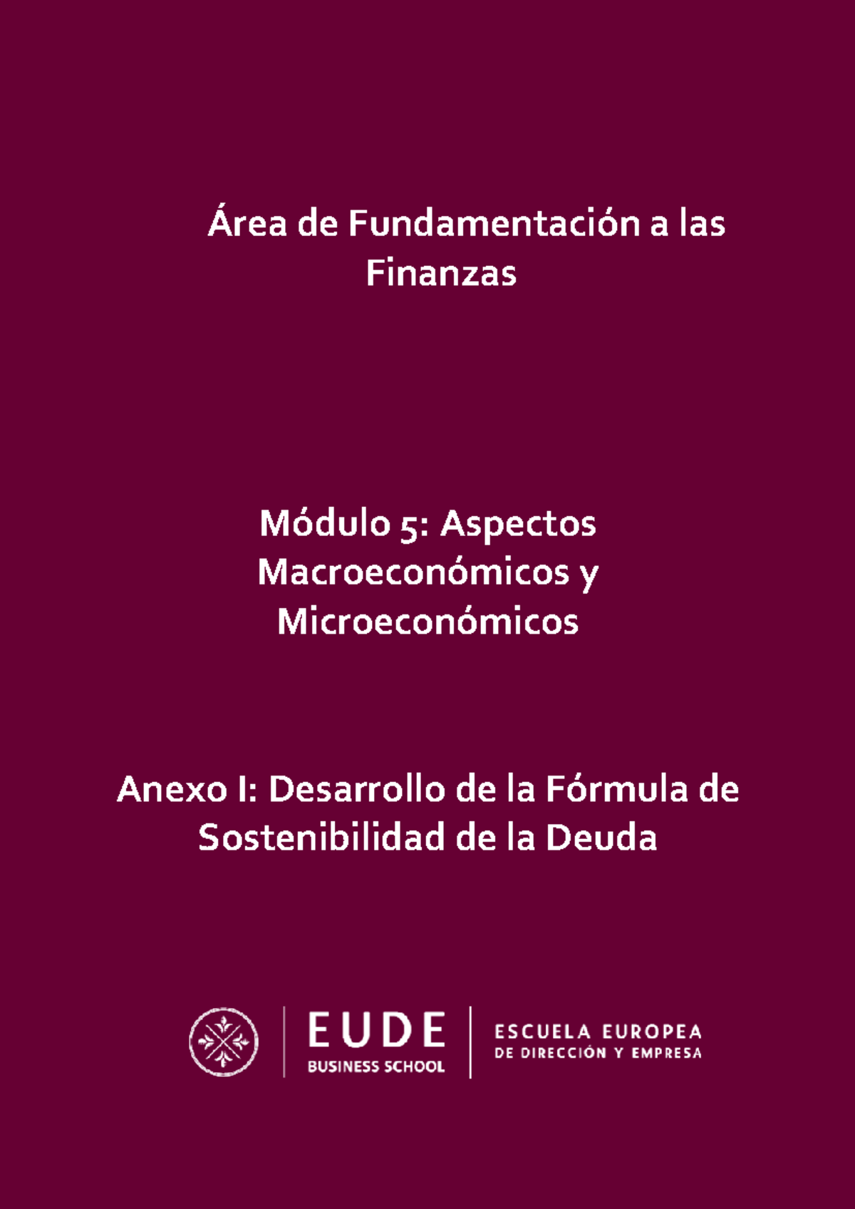 A1 Desarrollo de la Fórmula de Sostenibilidad de la Deuda - En el ...
