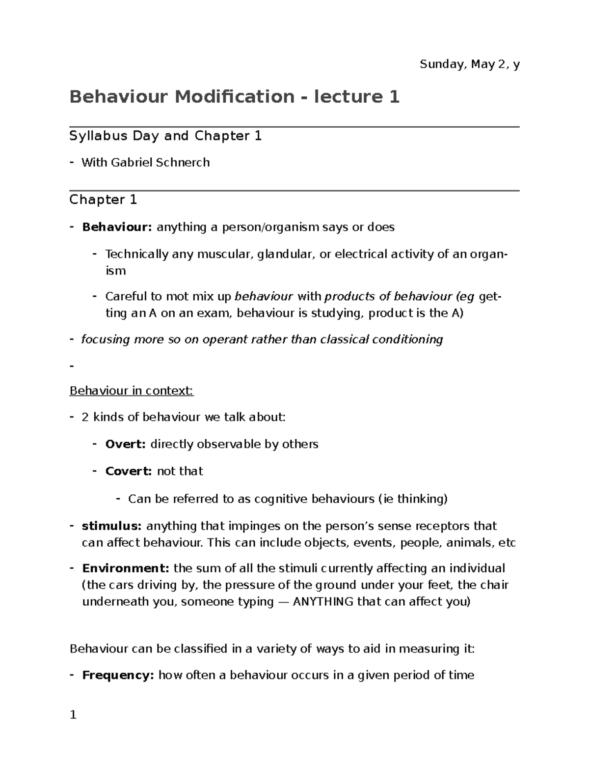 Behaviour Modification - Lecture 1 - This can include objects, events ...