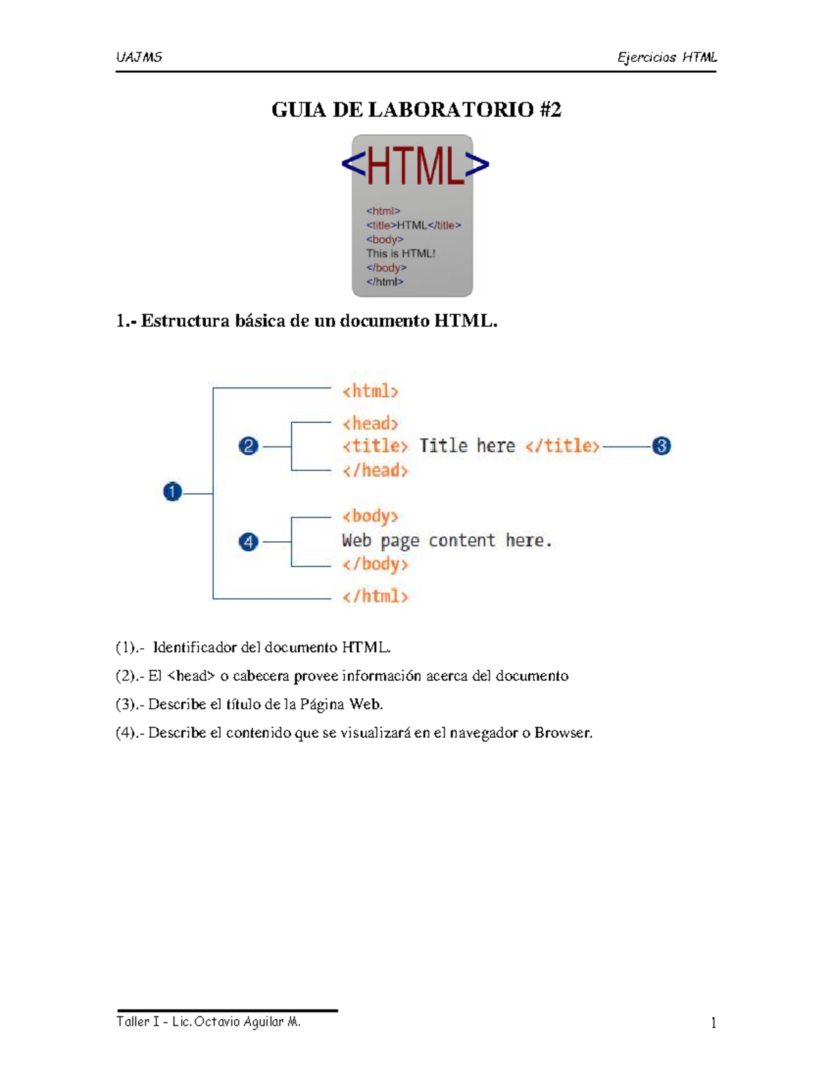 UAJMS Taller I Ejercicios HTML: Estructura y Enlaces - Studocu