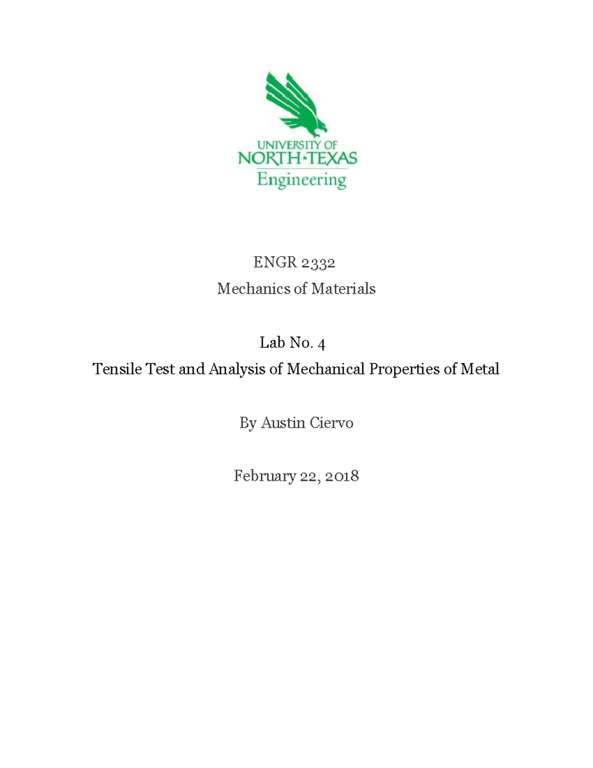 Lab 4 Tensile Test - Lab report - ENGR 2332 Mechanics of Materials Lab ...