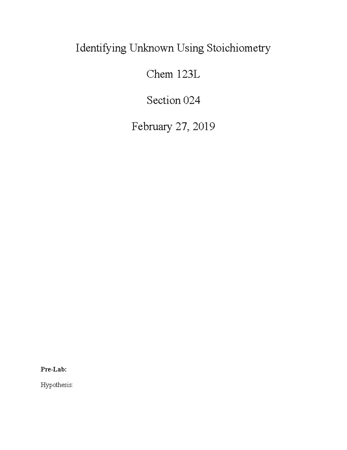 Pre-Lab Exp 2 - Determining Unknown Substance via Stoichiometry - Chem ...