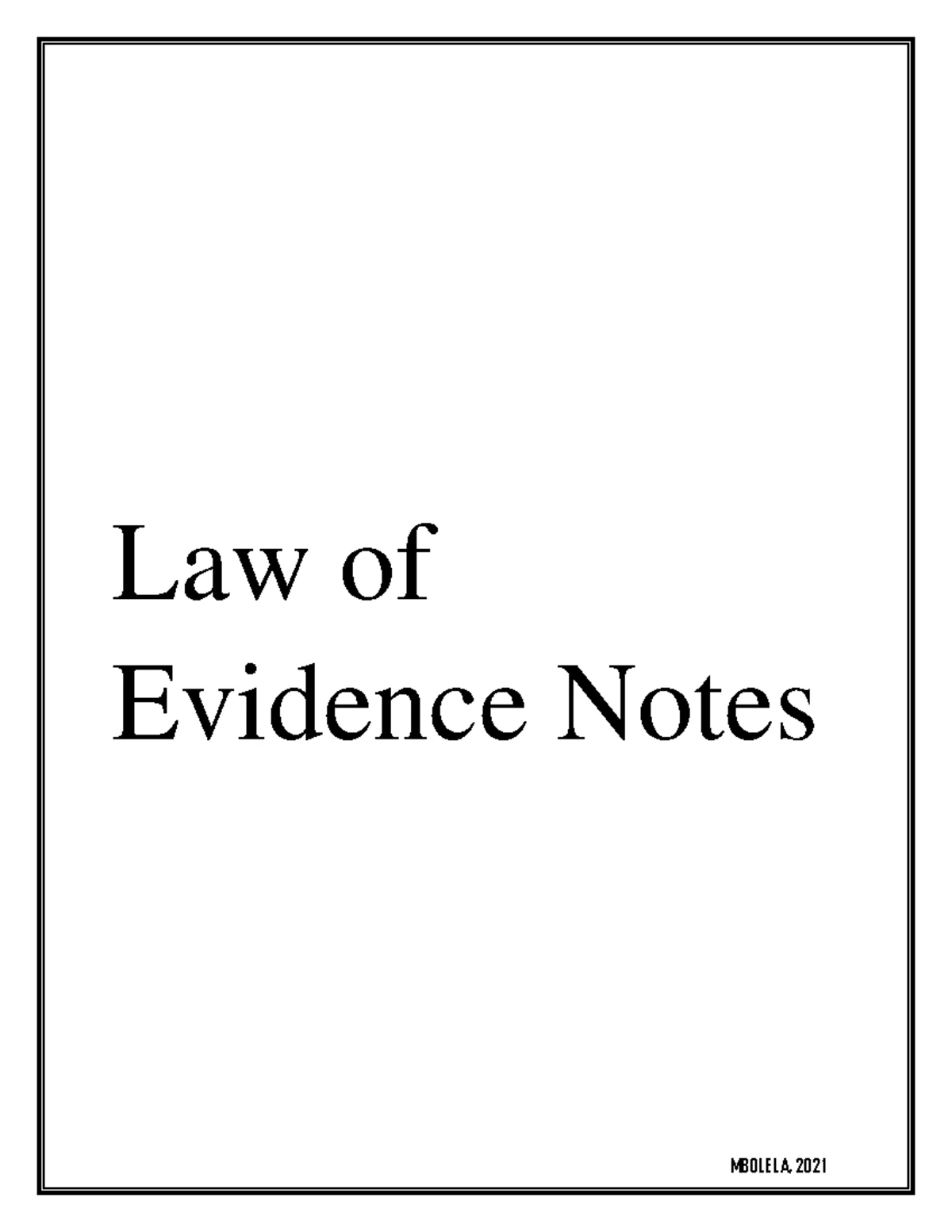 Law of Evidence Pamphlet Mboela Mwape - Law of Evidence Notes ...