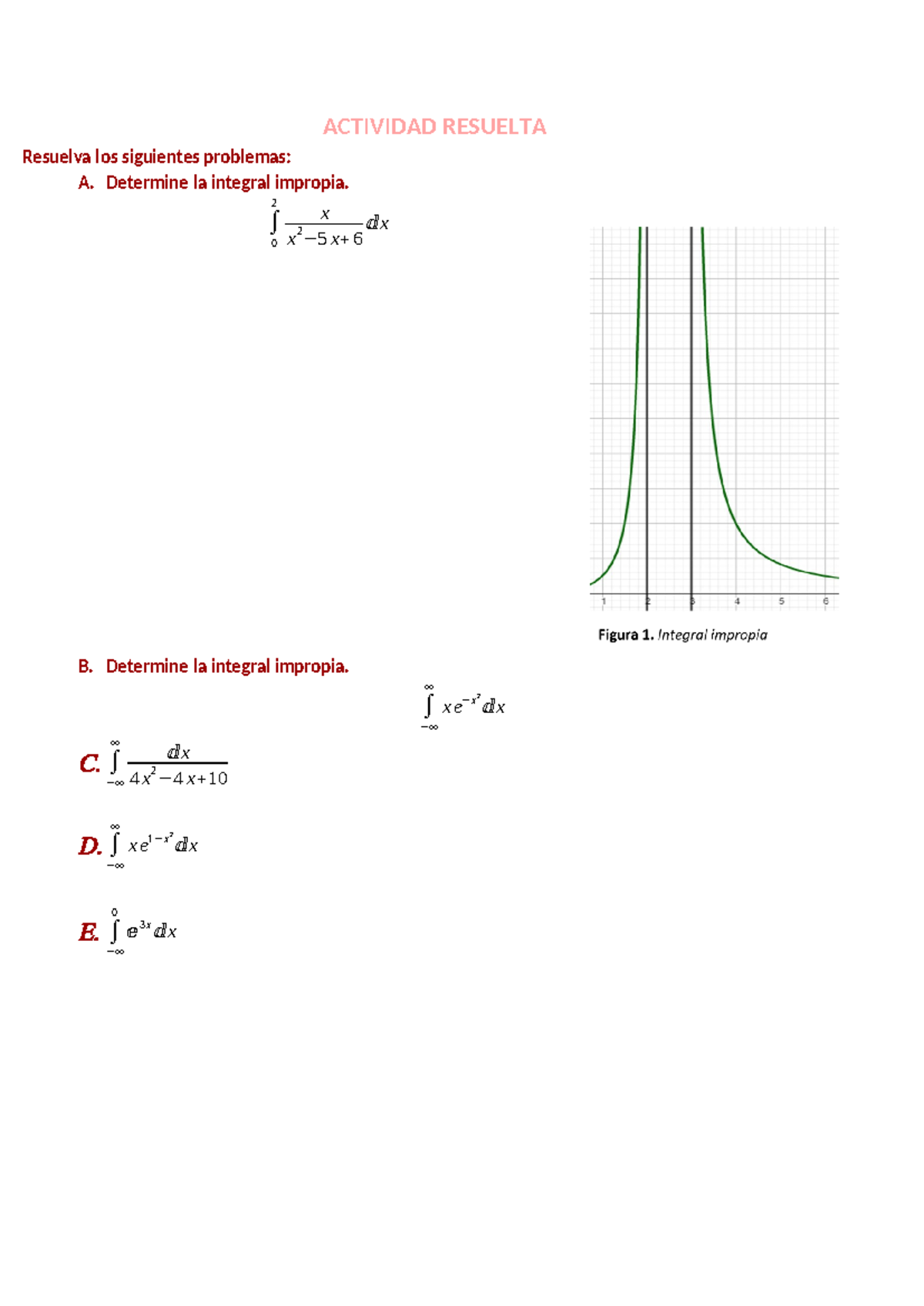 Ejercicios Resueltos de Integrales Impropias - Soluciones Paso a Paso ...