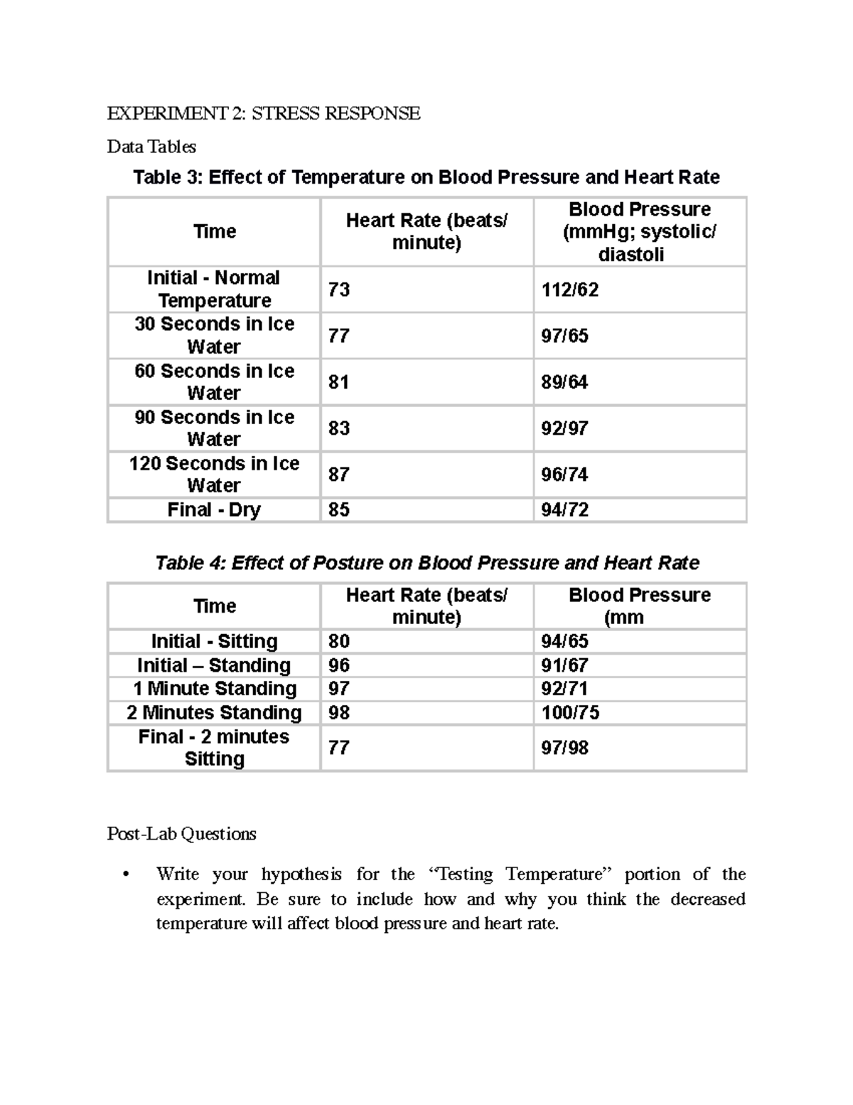 Experiment 2 Data Tables and Assessment-6 - EXPERIMENT 2: STRESS RESPONSE Data Tables Table 3 ...