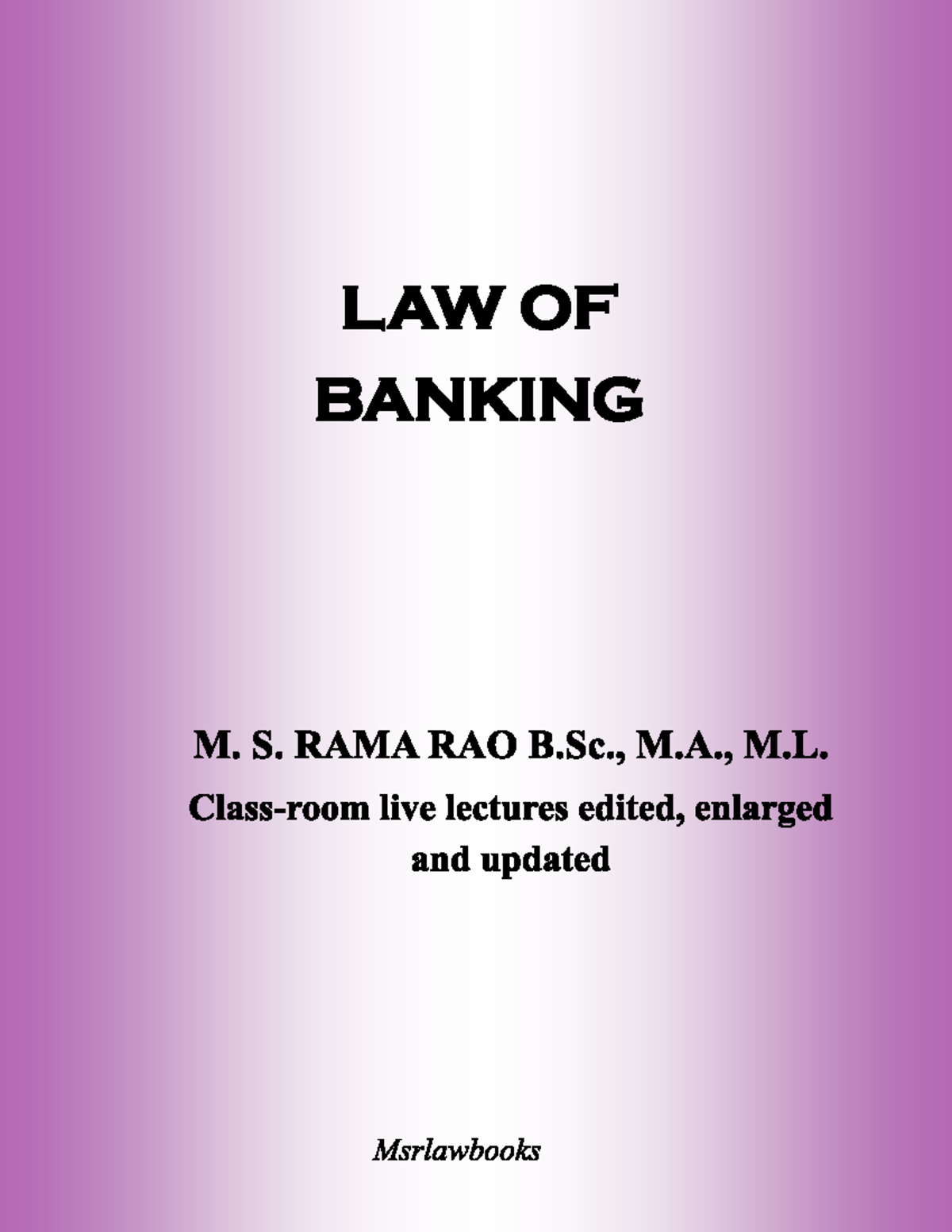 LAW OF BANKING (B.Sc. & M.A.) - Comprehensive Study Notes - Studocu