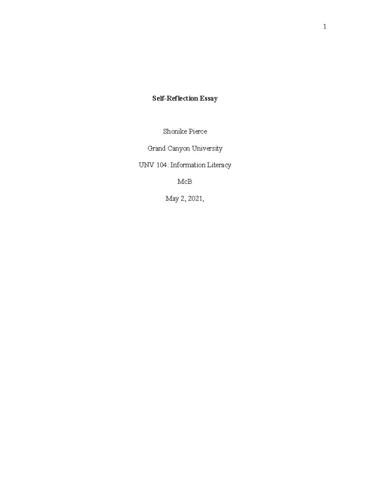 Self-reflection UNV 104 - Self-Reflection Essay Shonike Pierce Grand ...