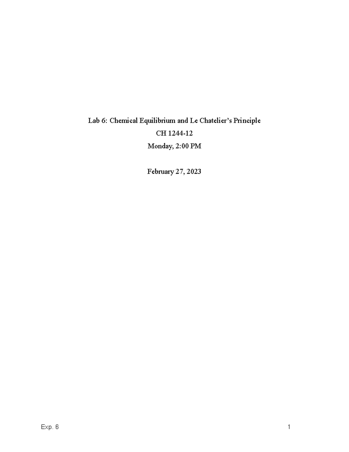 Lab 6: Chemical Equilibrium & Le Chatelier's Principle - CH 1244 - Studocu