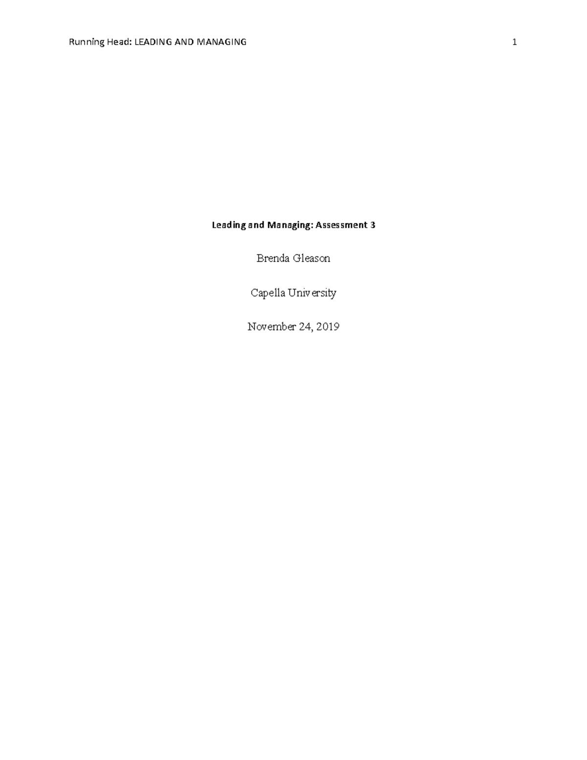 BUS-FP3011 Gleason Brenda Assessment 3-1 - Leading and Managing ...