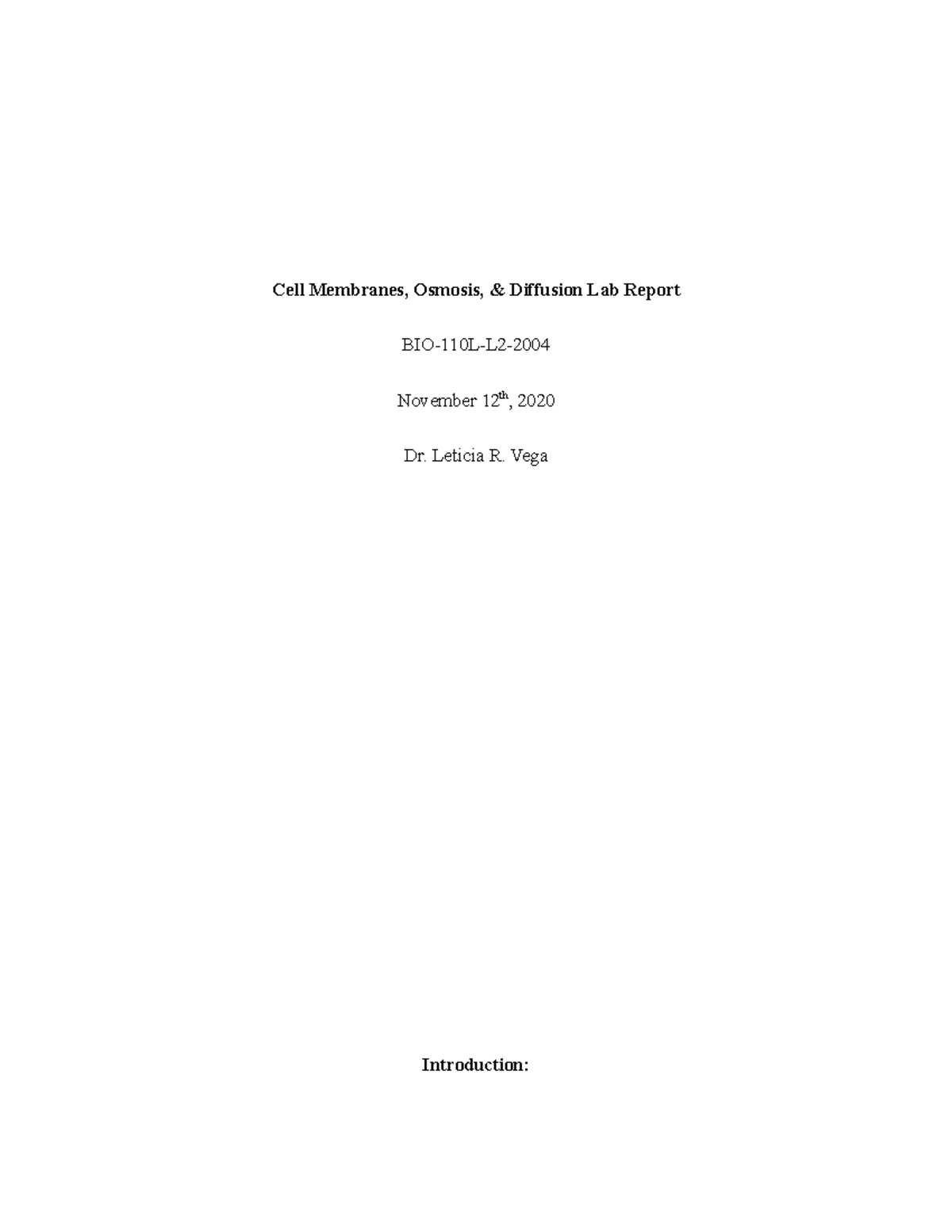 BIO Lab Report - Cell Membranes, Osmosis, & Diffusion Lab Report BIO ...