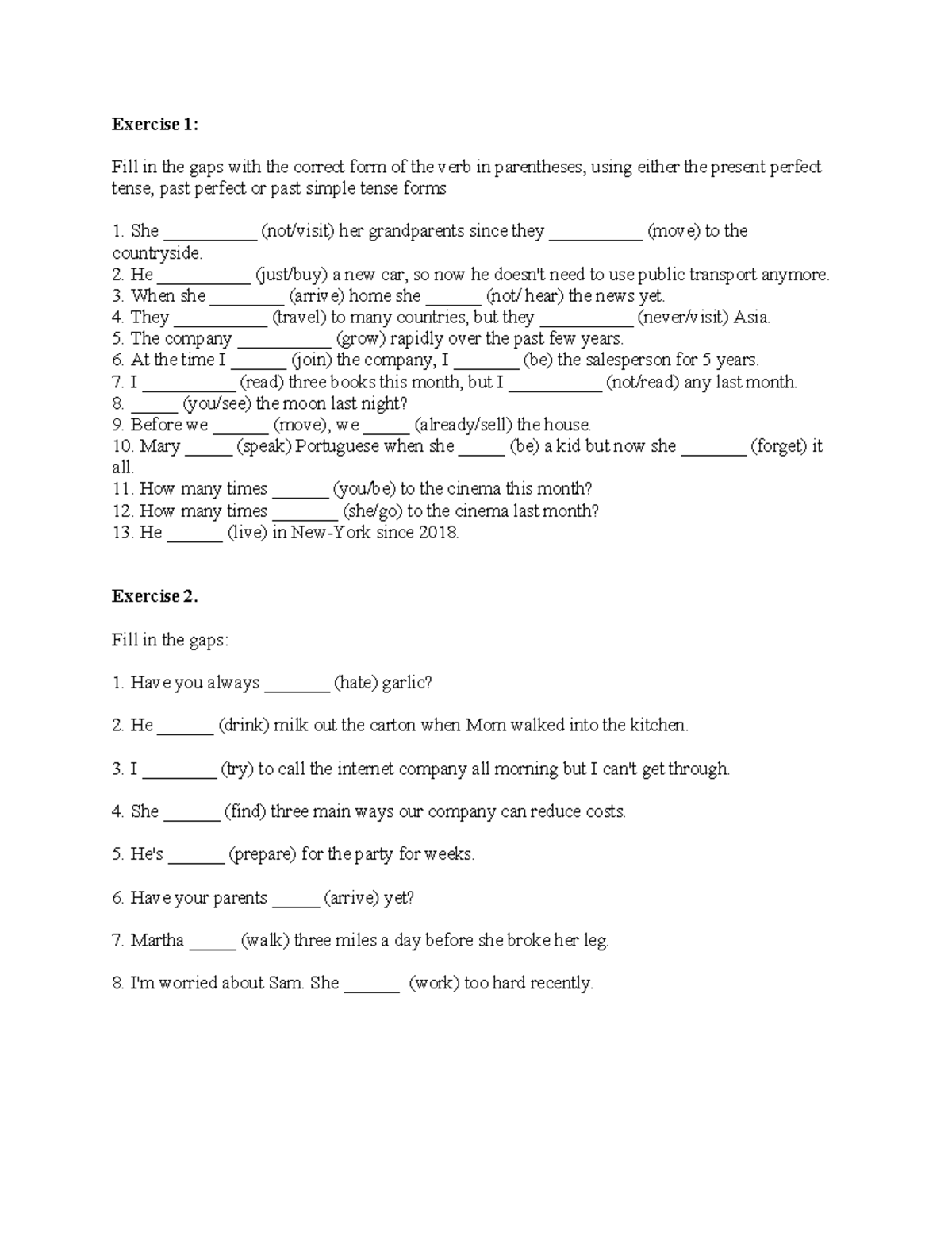 Gaps Exercise: Verb Tenses Practice - Fill in the Blanks - Studocu