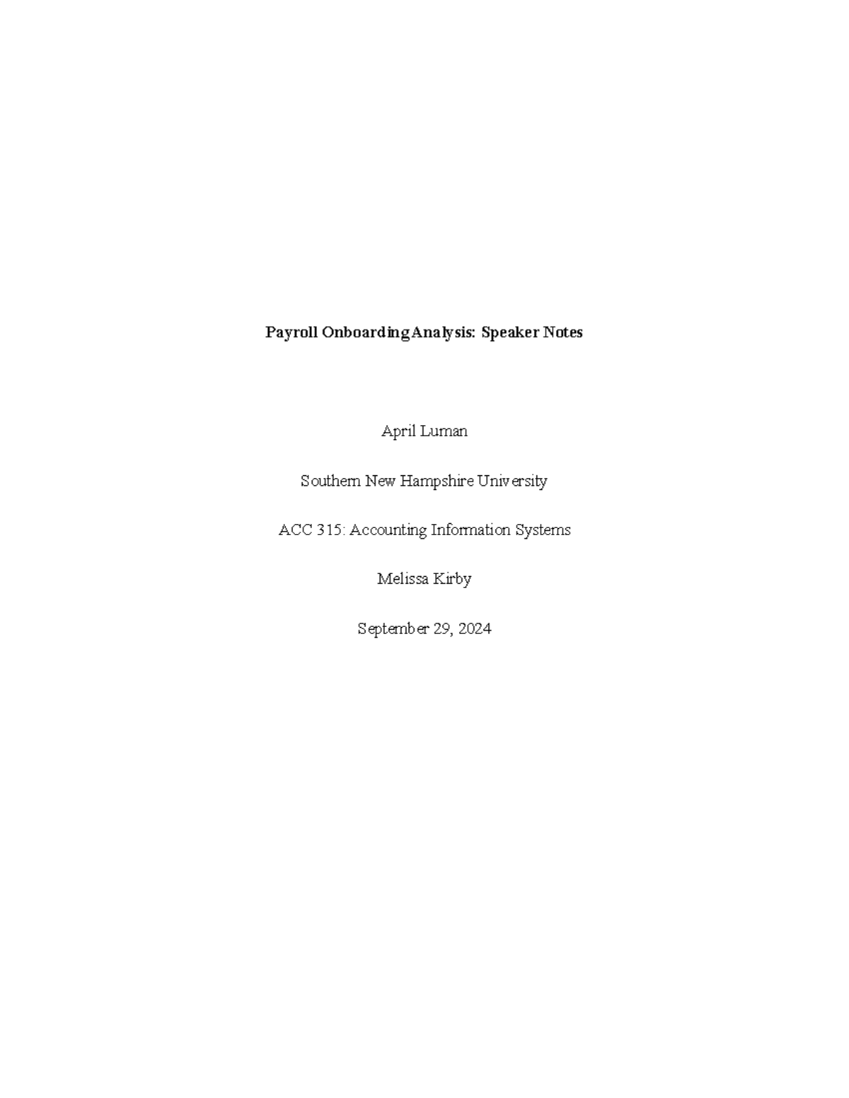 Acc 315 Module 4 Project 1 Payroll Onboarding Speaker Notes Studocu