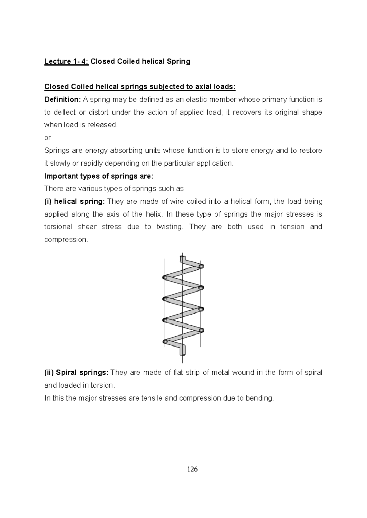 Closed Coiled Helical Spring - Module 4 Lecture Summary - Studocu
