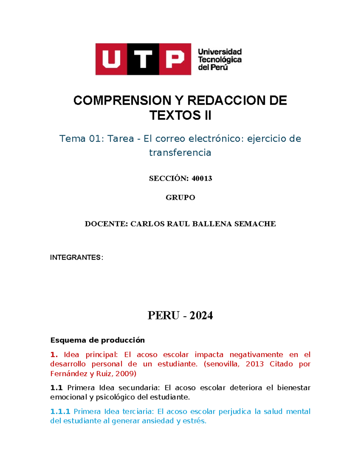 Comprension Y Redaccion DE Textos II - COMPRENSION Y REDACCION DE TEXTOS II Tema 01: Tarea - El ...