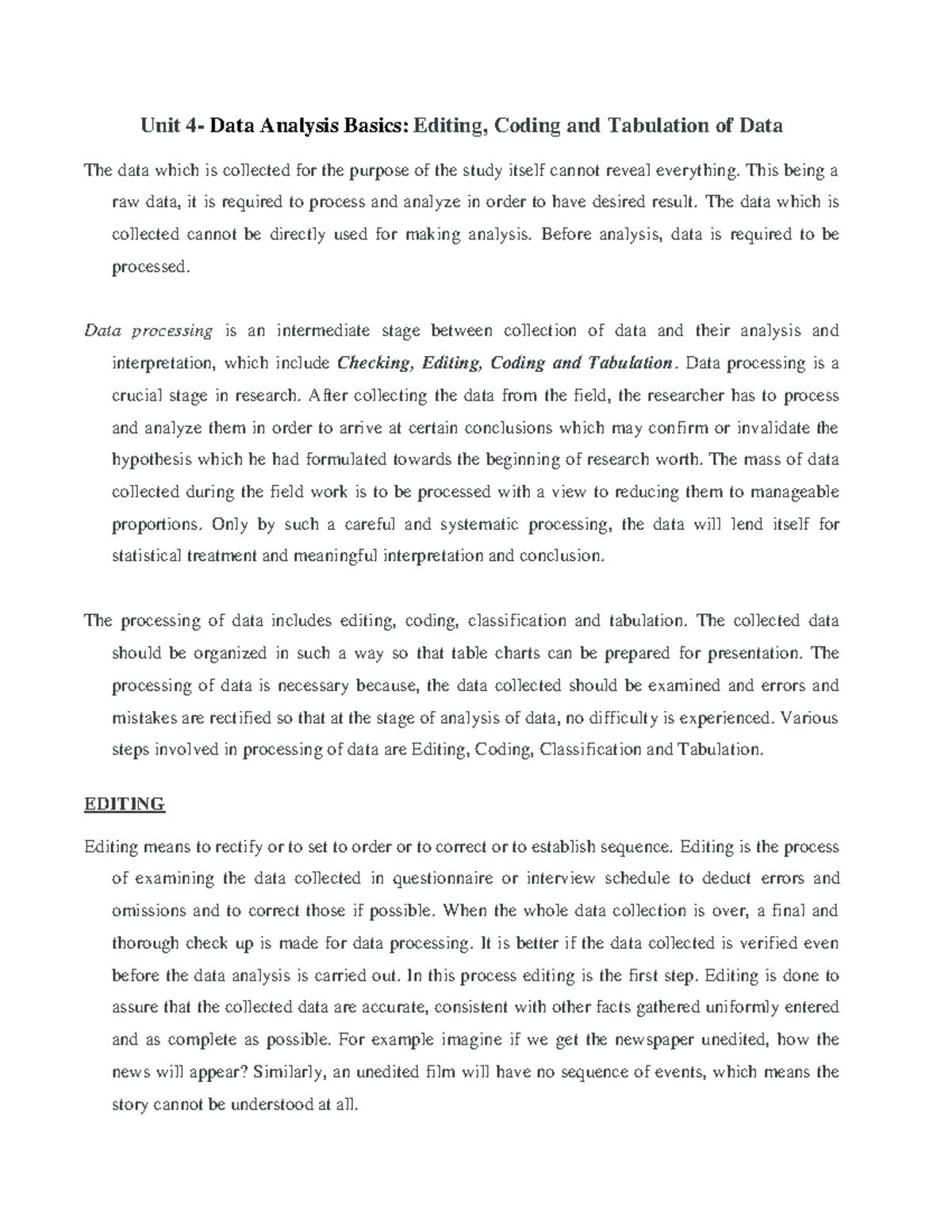 Unit 4: Basics of Data Processing, Editing, Coding & Tabulation - Studocu