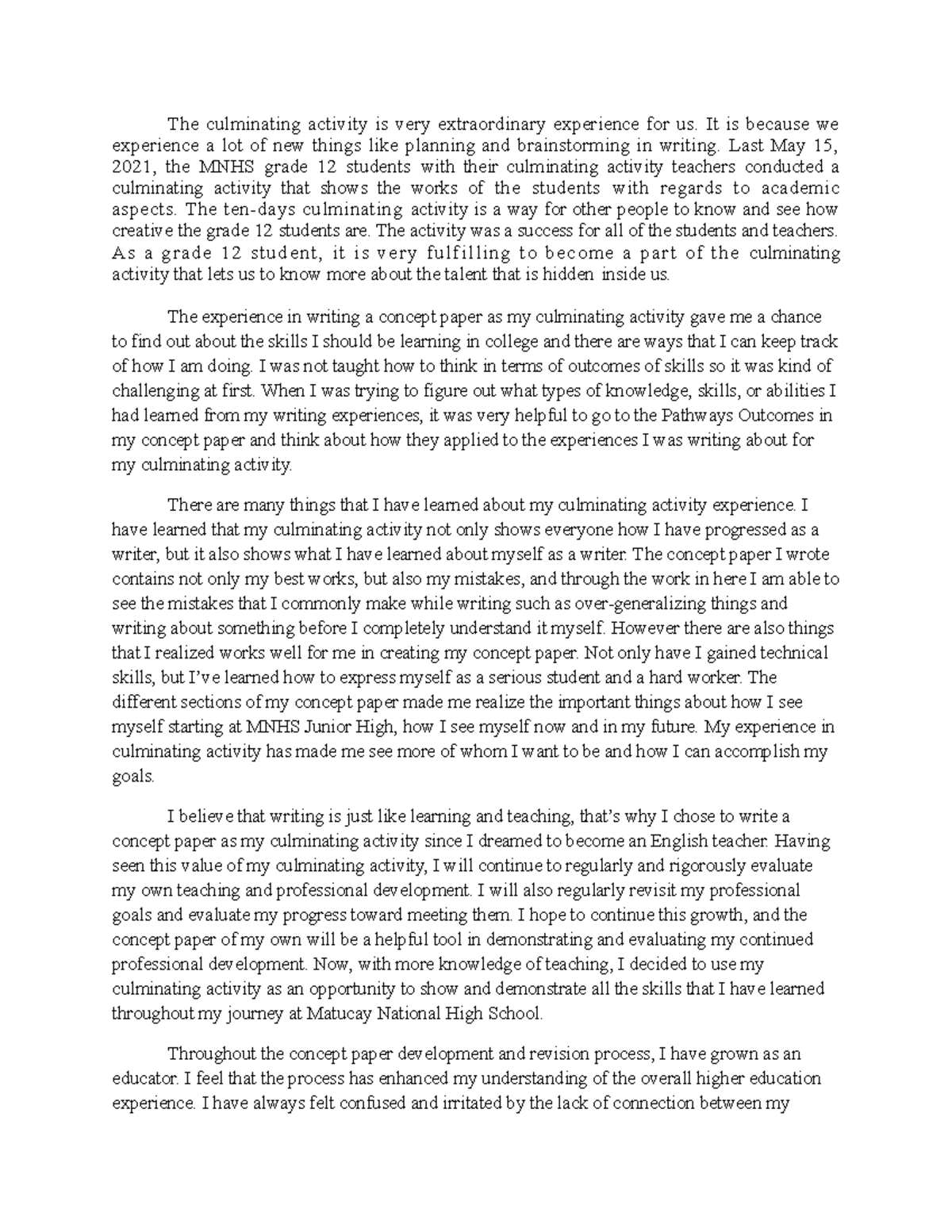 Reflection ON Culminating Activity - The culminating activity is very ...