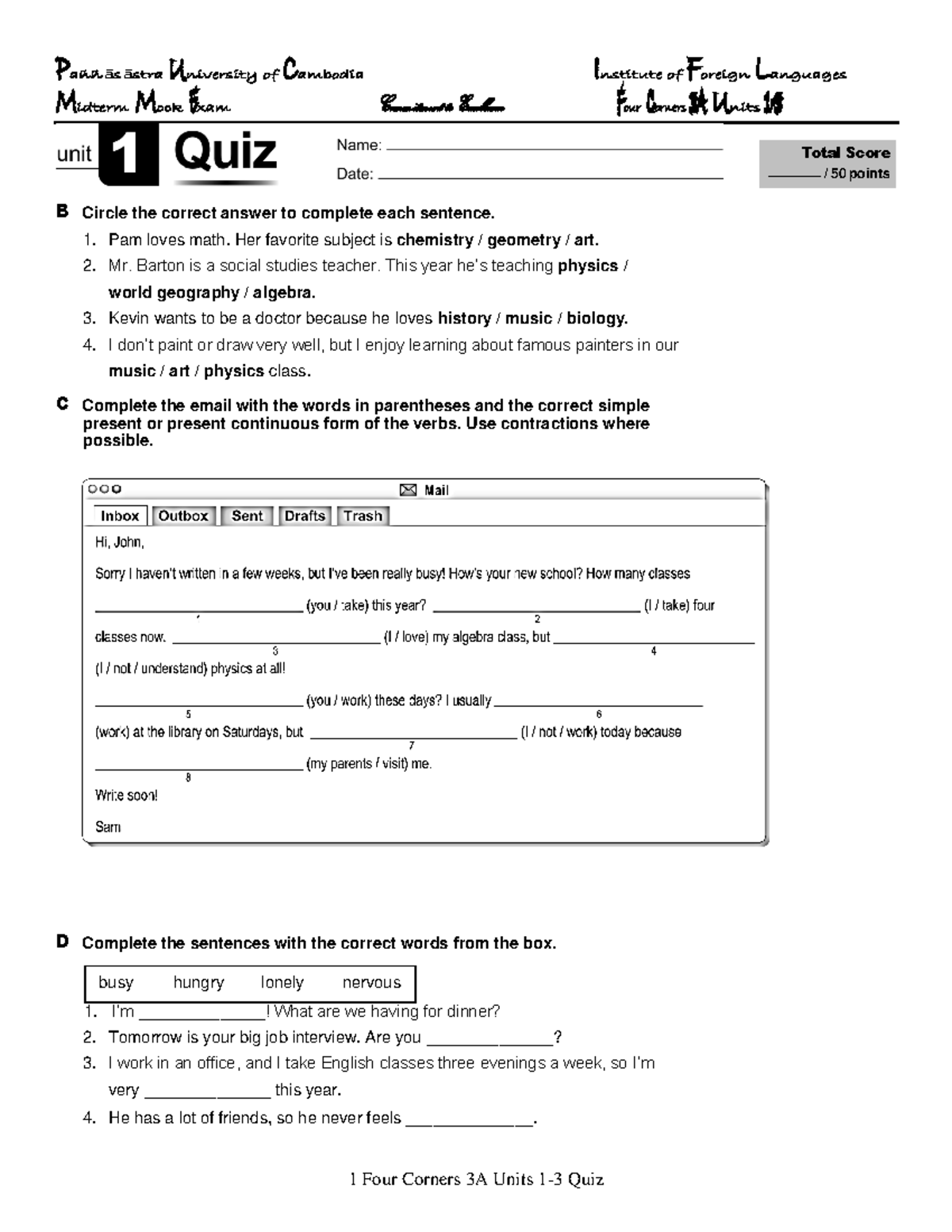 Quiz Unit 1-3 Four Corners 3A - Midterm Mock Exam Commitment to ...