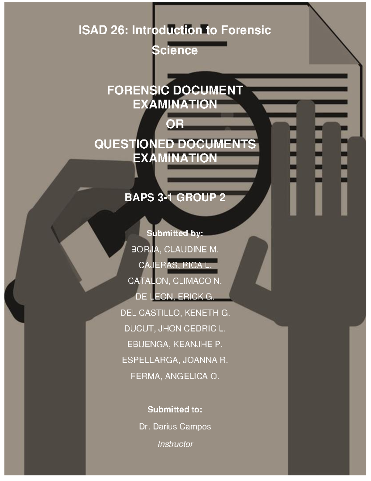 Forensic Document Examination: A Comprehensive Overview (ISAD 26) - Studocu