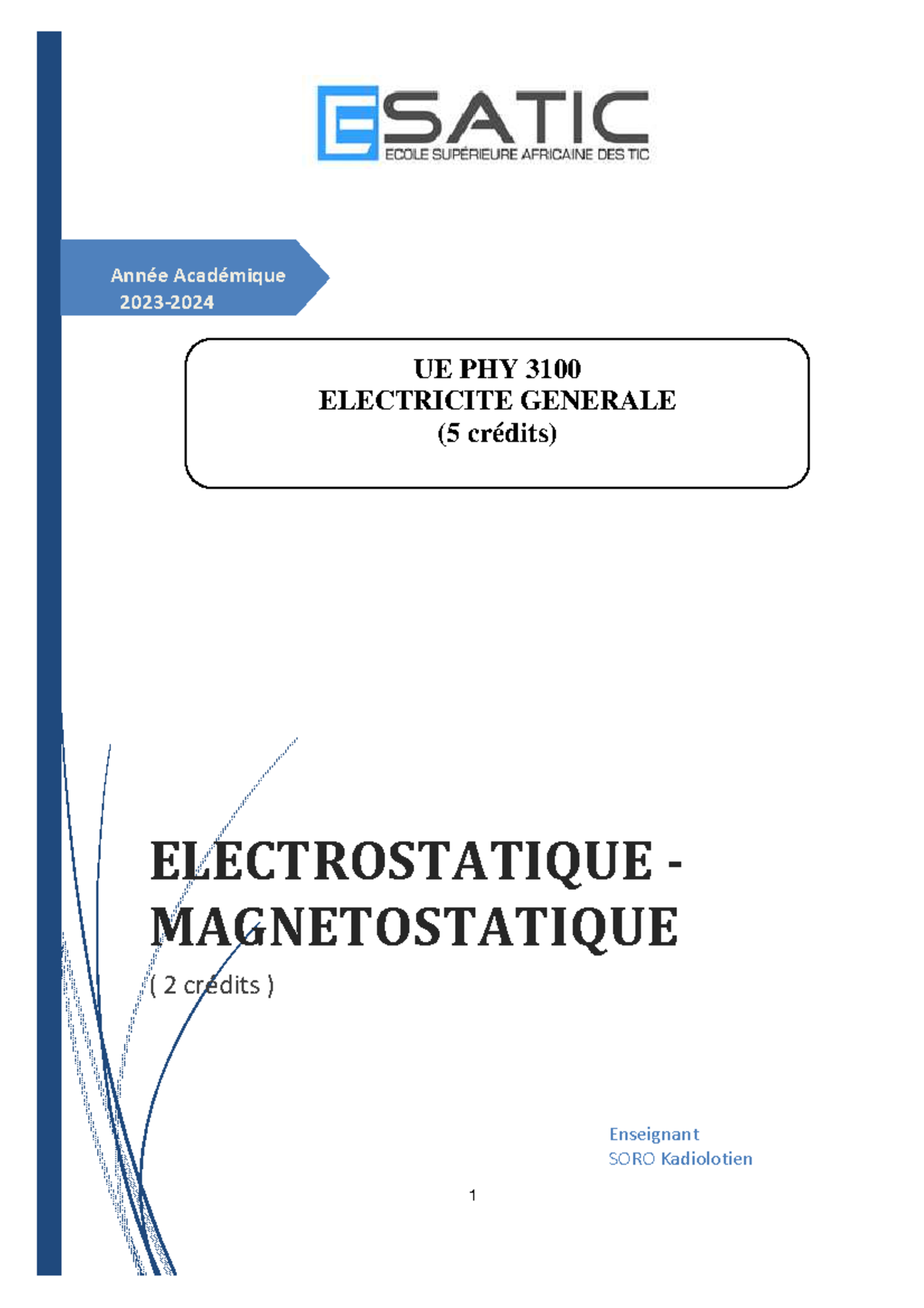 Cours L1 Esatic 2023-2024 : Electrostatique et Magnétostatique - Studocu