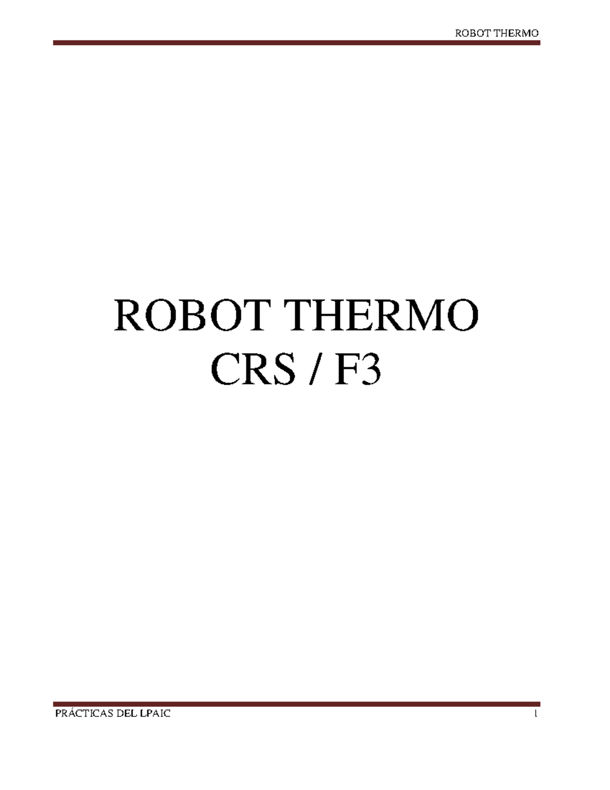 Thermof 3 N - Estudio de Células de Manufactura y Controlador CRS F3 ...